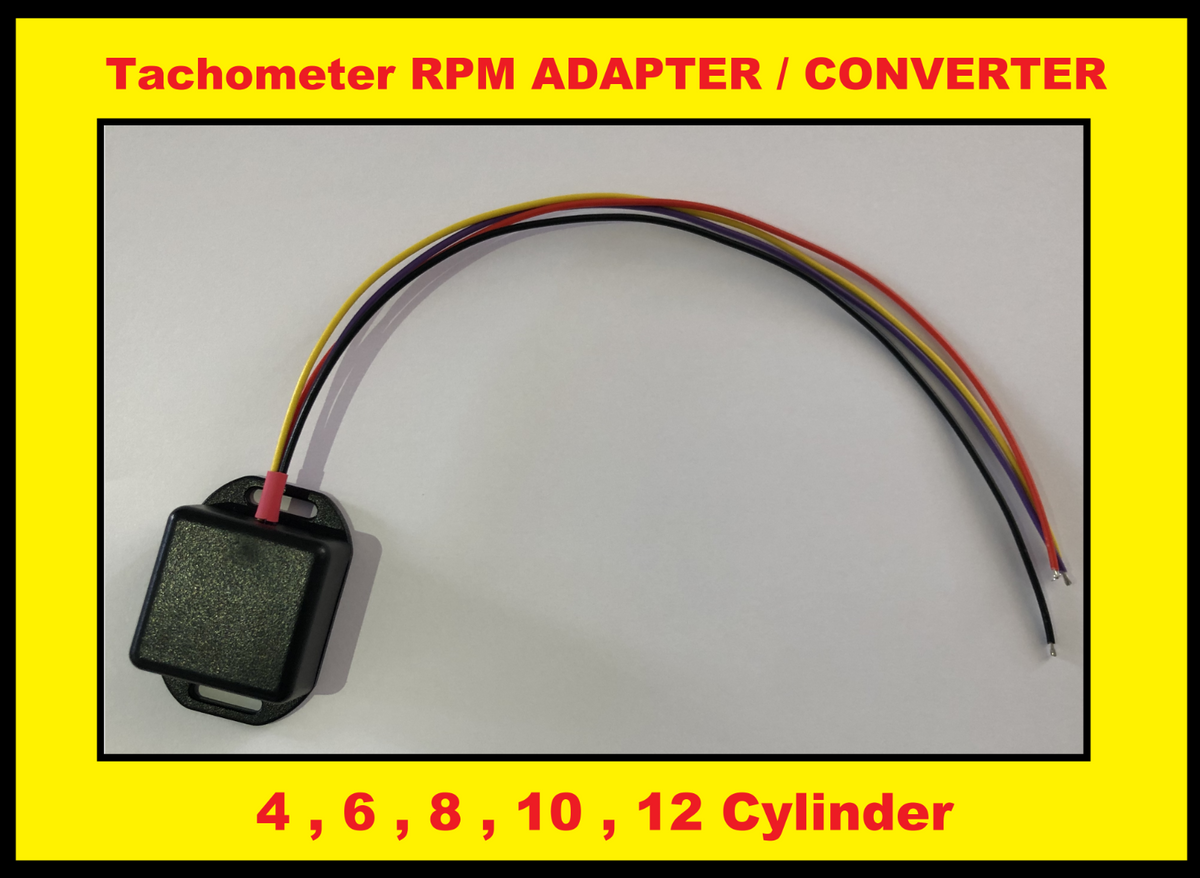 UNIVERSAL Rev Tachometer RPM ADAPTER / CONVERTER 4 , 6 , 8 , 10 , 12 C ...